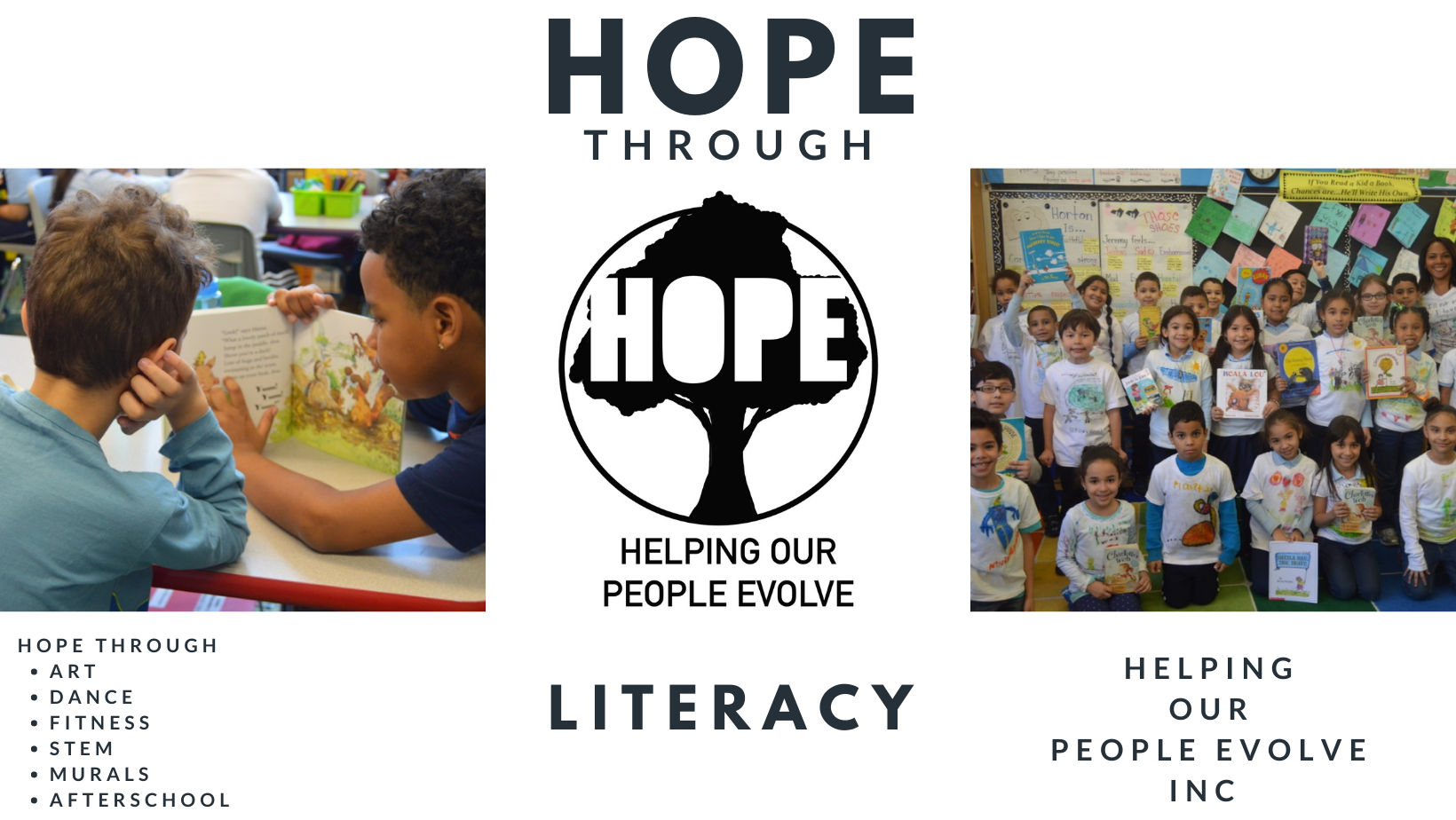 HOPE THROUGH LITERACY – Helping Our People Evolve